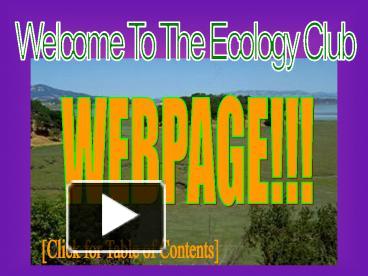 PPT – PowerPoint Presentation Ecology Club PowerPoint presentation ...