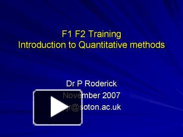 PPT – F1 F2 Training Introduction to Quantitative methods PowerPoint ...