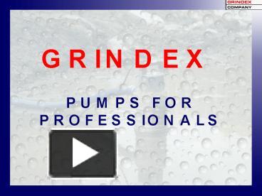 PPT – Grindex Company presentation PowerPoint presentation | free to ...