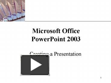 PPT – Microsoft Office PowerPoint 2003 PowerPoint presentation | free ...