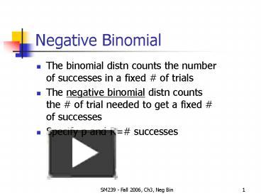 Negative Binomial presentation | free to view