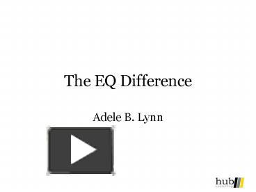 PPT – The EQ Difference PowerPoint presentation | free to view - id ...