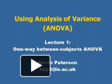 PPT – Using Analysis of Variance PowerPoint presentation | free to view ...