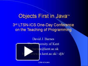 Objects First in Java? presentation | free to view