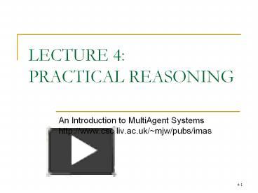 PPT – LECTURE%204:%20PRACTICAL%20REASONING PowerPoint presentation ...