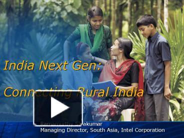 PPT – India Next Gen: Connecting Rural India PowerPoint presentation ...