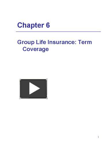 Group Life Insurance: Term Coverage presentation | free to view