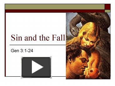 Sin and the Fall presentation | free to view