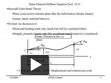 Beam Element Stiffness Equation Sect' 10'3 presentation | free to view