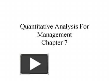 PPT – Quantitative Analysis For Management Chapter 7 PowerPoint ...