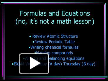 PPT – Formulas and Equations no, its not a math lesson PowerPoint ...