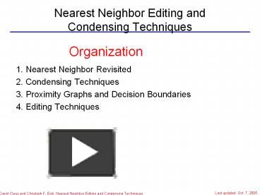 Nearest Neighbor Editing and Condensing Techniques presentation | free ...