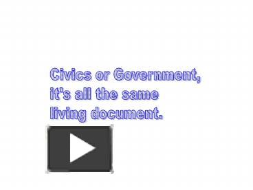 PPT – Civics or Government, PowerPoint presentation | free to download ...
