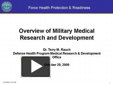 Overview of Military Medical Research and Development presentation ...