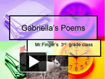 PPT – Gabriellas Poems PowerPoint presentation | free to view - id ...