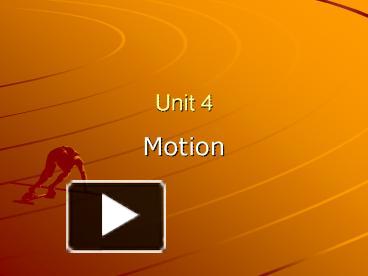 PPT – Motion PowerPoint presentation | free to view - id: 219148-ZDc1Z