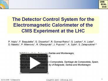 The Detector Control System for the Electromagnetic Calorimeter of the ...