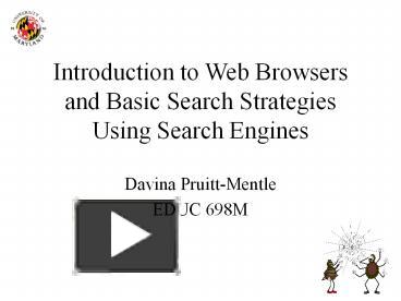 PPT – Introduction to Web Browsers and Basic Search Strategies Using ...