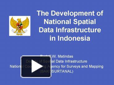 The Development of National Spatial Data Infrastructure in Indonesia ...