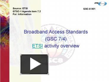 PPT – Broadband Access Standards PowerPoint presentation | free to view ...