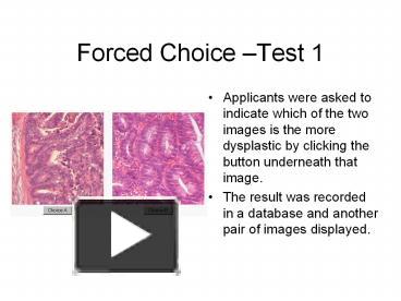 PPT – Forced Choice PowerPoint presentation | free to view - id: 21bb1e ...