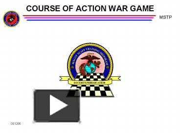 COURSE OF ACTION WAR GAME presentation | free to view