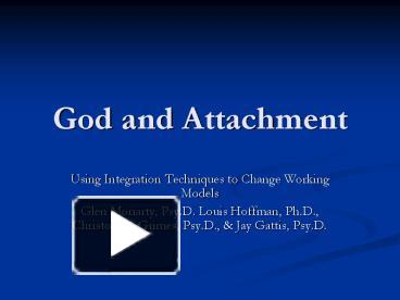 God and Attachment presentation | free to view