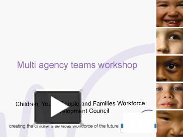 PPT – Multi agency teams workshop PowerPoint presentation | free to ...