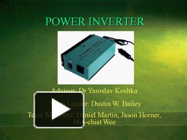 POWER INVERTER presentation | free to view