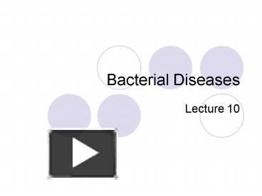 PPT – Bacterial Diseases PowerPoint presentation | free to view - id ...