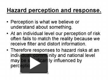 Hazard perception and response' presentation | free to view