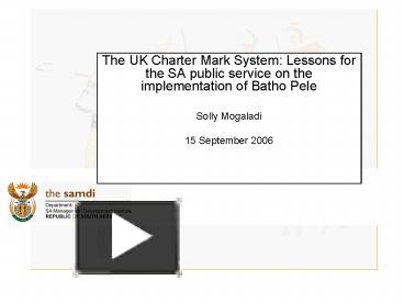 PPT – The UK Charter Mark System: Lessons for the SA public service on ...