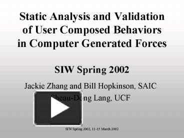 Static Analysis and Validation of User Composed Behaviors in Computer ...