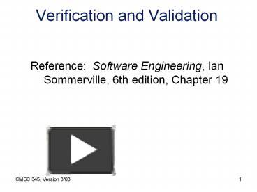 PPT – Verification and Validation PowerPoint presentation | free to ...