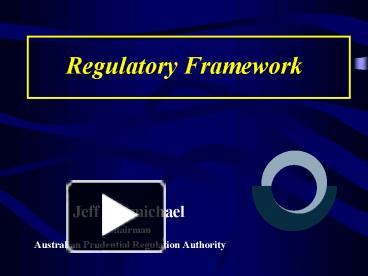 Regulatory Framework presentation | free to download