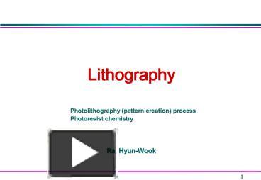 Lithography presentation | free to view