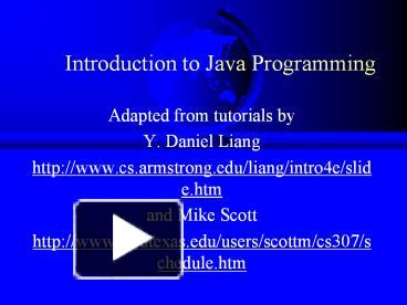 Introduction to Java Programming presentation | free to download