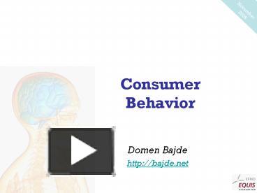 PPT – Consumer Behavior PowerPoint presentation | free to view - id ...