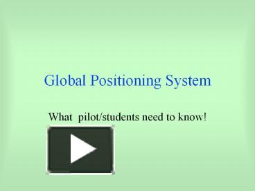 Global Positioning System presentation | free to download