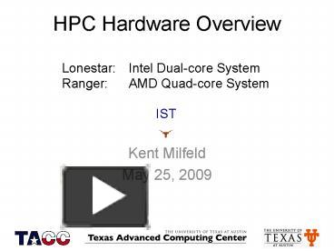 PPT – HPC Hardware Overview PowerPoint presentation | free to view - id ...
