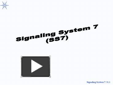 Signaling System 7 presentation | free to view