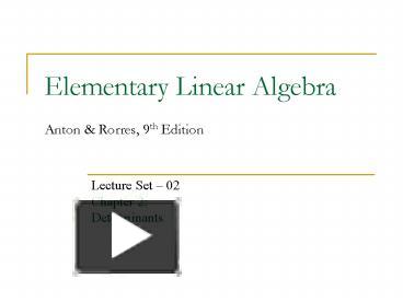 Elementary Linear Algebra Anton presentation | free to view