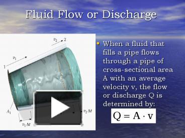 Fluid Flow or Discharge presentation | free to view