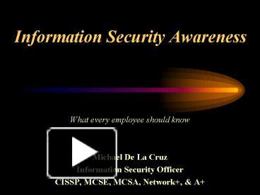 Information Security Awareness presentation | free to view