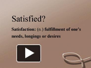 Satisfied presentation | free to view