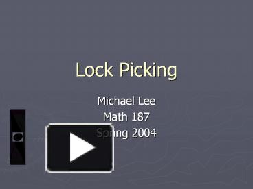 PPT – Lock Picking PowerPoint presentation | free to download - id ...