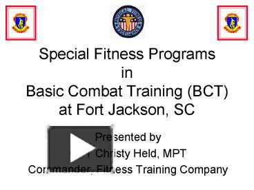 PPT – Special Fitness Programs in Basic Combat Training BCT at Fort ...