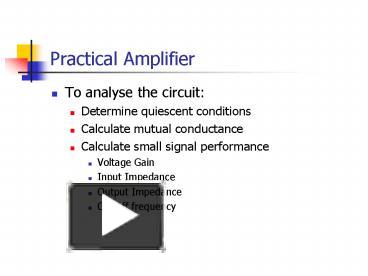 PPT – Practical Amplifier PowerPoint presentation | free to view - id ...
