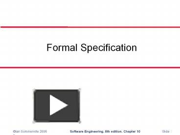 Formal Specification presentation | free to download
