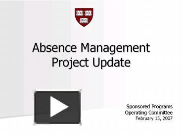 PPT – Absence Management Project Update PowerPoint presentation | free ...